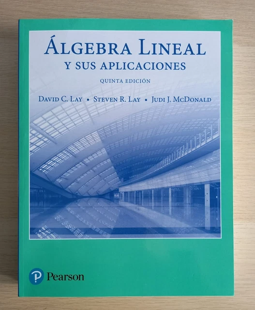 ALGEBRA LINEAL Y sus aplicaciones - Quinta Edicion £45.00 - PicClick UK