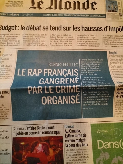 LE MONDE 29 octobre 2025 # Le RAP Français gangrené par le CRIME ...