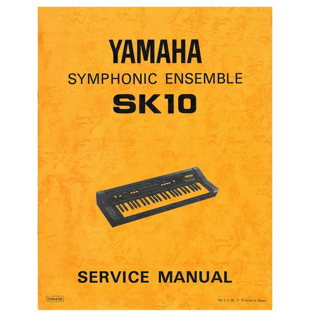 YAMAHA SK-10 SERVICE manual repair Schematic Diagrams Schema Schaltplan ...