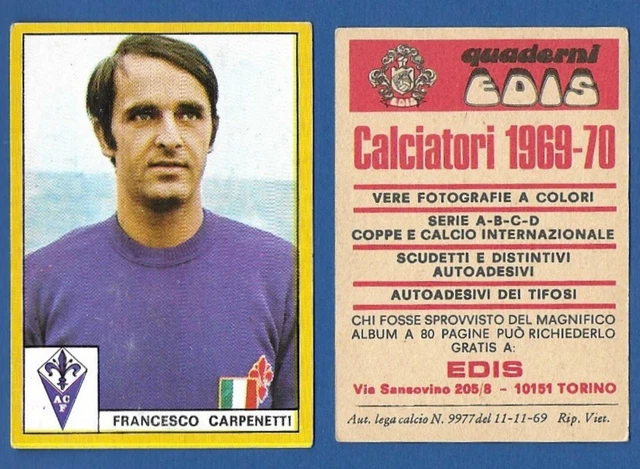 FIGURINA CALCIATORI EDIS 1969/70 - Nuova/New - Carpenetti - Fiorentina EUR 19,90 - PicClick FR