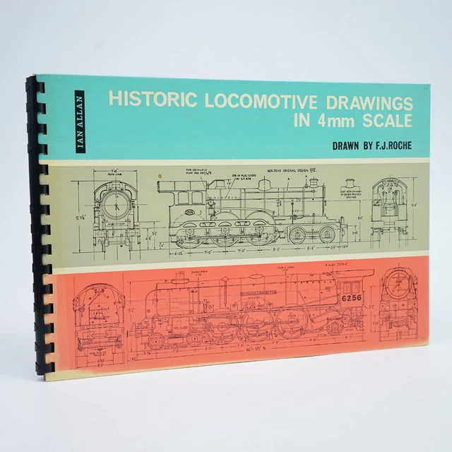 ROCHE, FRANCIS JOSEPH; Historic Locomotive Drawings in 4mm Scale. c1976 ...
