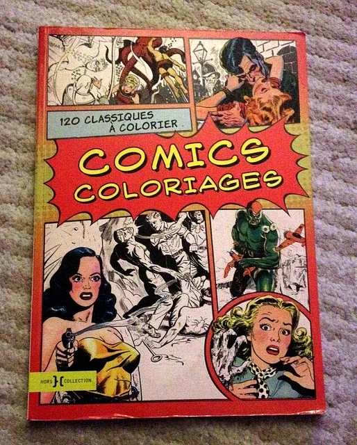 Comics Coloriages Livre De Coloriage Colouring Book 120 Dessins Pleine