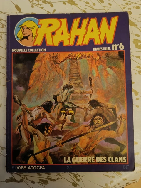 RAHAN N)° 6 Nouvelle Collection La Guerre Des Clans EUR 5,00 - PicClick FR