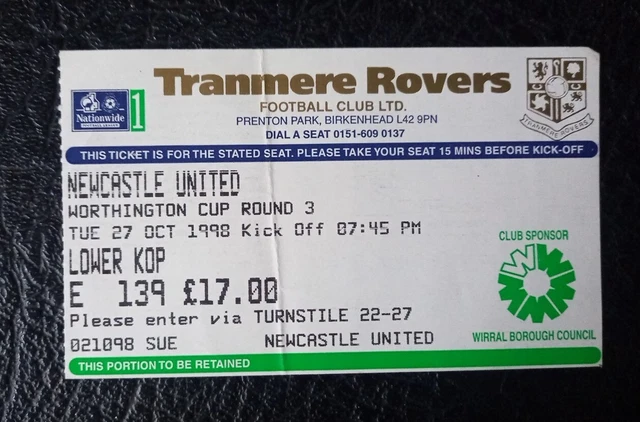 TICKET TRANMERE ROVERS V Newcastle United Worthington League Cup 1998 / ...