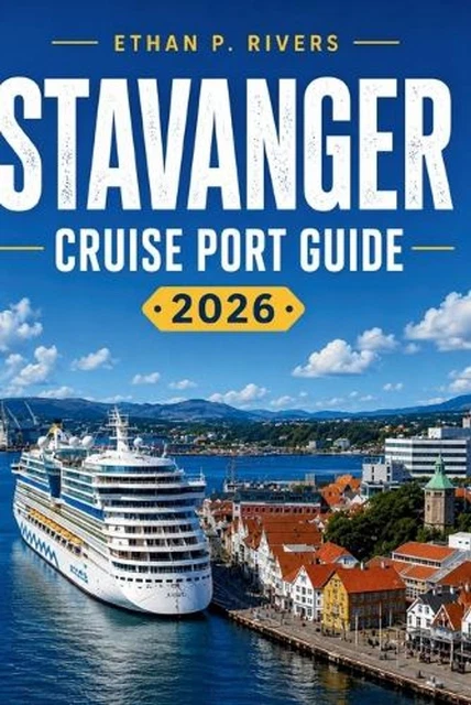 STAVANGER CRUISE PORT Guide 2026: Shore Excursions, Walking Routes ...