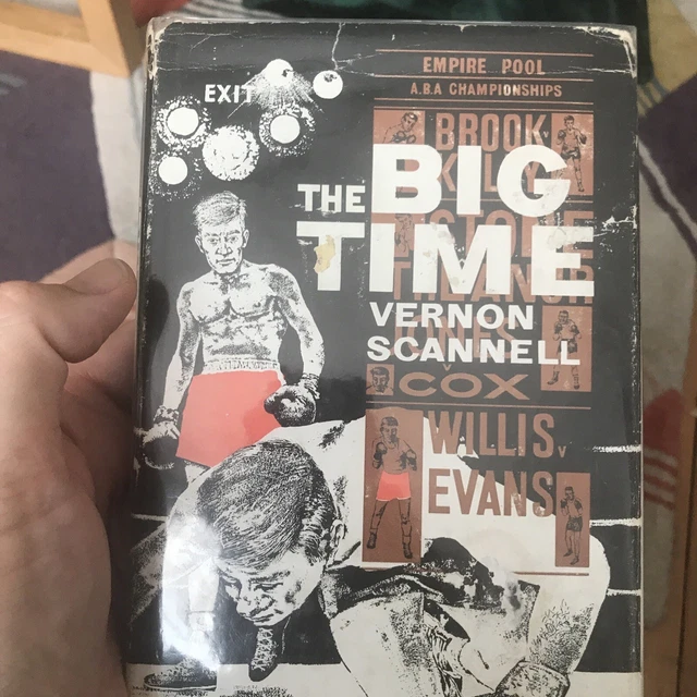 THE BIG TIME - VERNON SCANNELL (1965) 1st Ed, Longmans, Hardback £17.50 ...