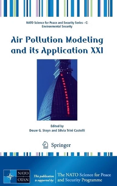 Air Pollution Modeling And Its Application Xxi By Douw G Steyn