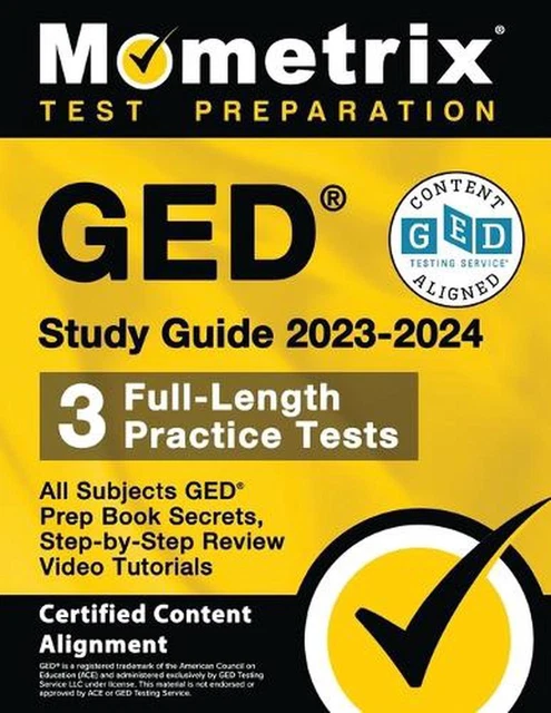 GED STUDY GUIDE 2023-2024 All Subjects - 3 Full-Length Practice Tests ...