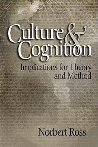 CULTURE AND COGNITION: Implications for Theory and Method by Ross ...