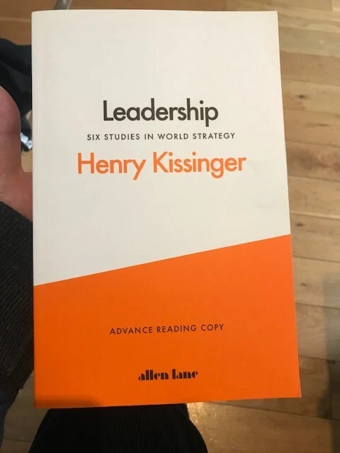 RARE PROOF OF LEADERSHIP Henry Kissinger (2022) Nixon Sadat Thatcher de ...