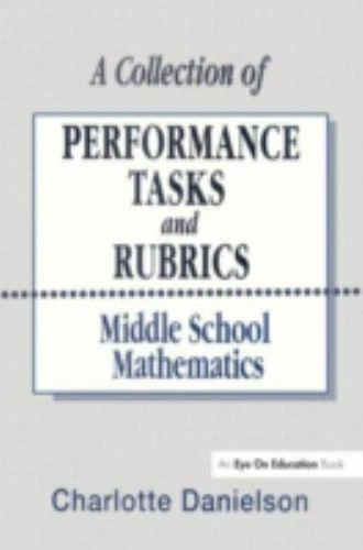 A COLLECTION OF Performance Tasks & Rubrics : Middle School Mathematics ...