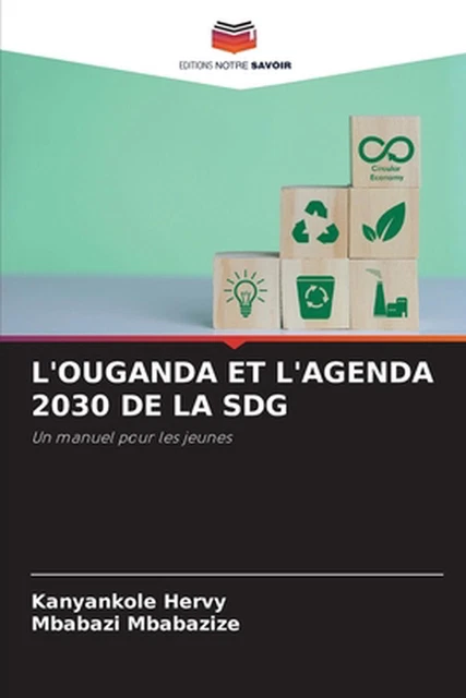 L'OUGANDA ET L'AGENDA 2030 de la Sdg by Kanyankole Hervy Paperback Book ...
