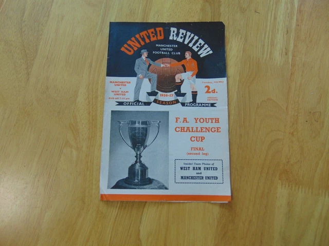 RARE FA CHALLENGE Cup Final Man Utd V West Ham 7th May 1957 £100.00 ...