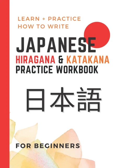 JAPANESE HIRAGANA & Katakana Practice Workbook For Beginners Japanese ...