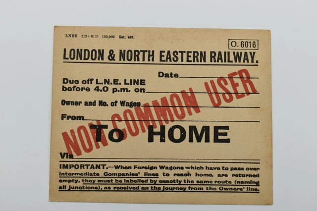LNER RAILWAY WAGON Label NON COMMON USER TO HOME - BLANK £3.51 ...