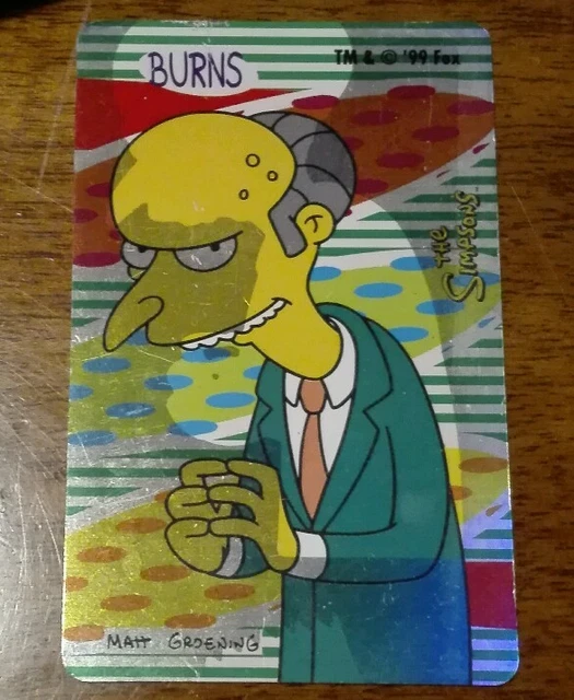 C. MONTGOMERY BURNS - Special card n. 6 [The Simpsons, Fox, 1999] EUR 1 ...