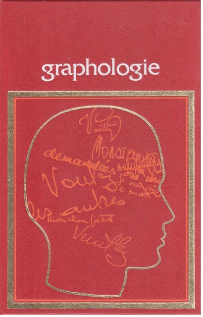 RAYMONDE DEMAZIÈRE - Le caractère par l'écriture, Traité de graphologie ...