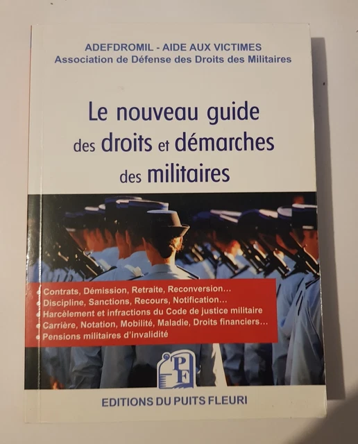 LE NOUVEAU GUIDE des droits et démarches des militaires Par Adefdromil ...