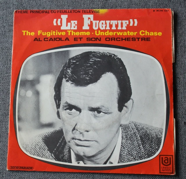 LE FUGITIF - Al Caiola, BO du feuilleton / OST, SP - 45 tours EUR 24,99 ...