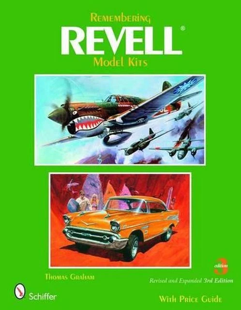 REMEMBERING REVELL MODEL Kits by Thomas Graham (English) Paperback Book ...