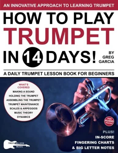 HOW TO PLAY Trumpet in 14 Days A Daily Trumpet Lesson Book for ...