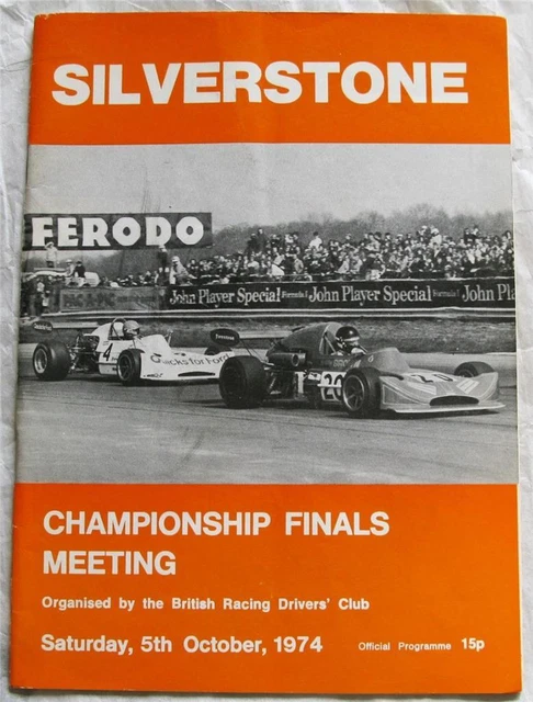 SILVERSTONE 5 OCT 1974 BARC Championship Finals Meeting Official ...
