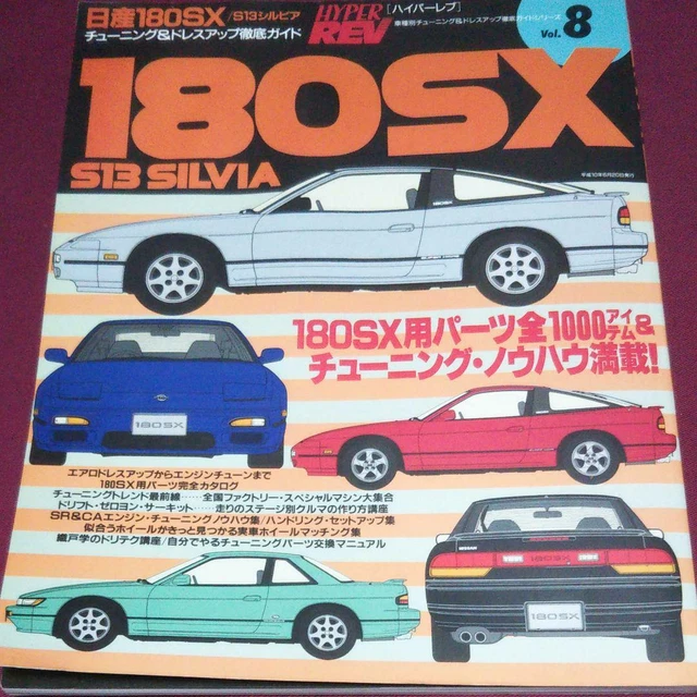 HYPER REV VOL.8 Nissan 180SX S13 Silvia Tuning Dress Japanese Car Magazine £69.13 - PicClick UK
