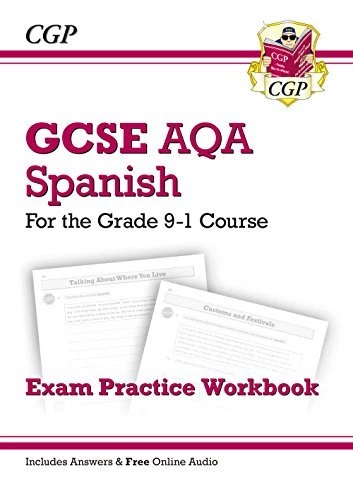 NEW GCSE SPANISH AQA Exam Practice Workbook - for the Grade 9-1 Course ...