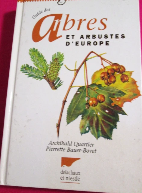 GUIDE COMPLET DES arbres et arbustes d'Europe (comme neuf A6) EUR 12,00 ...
