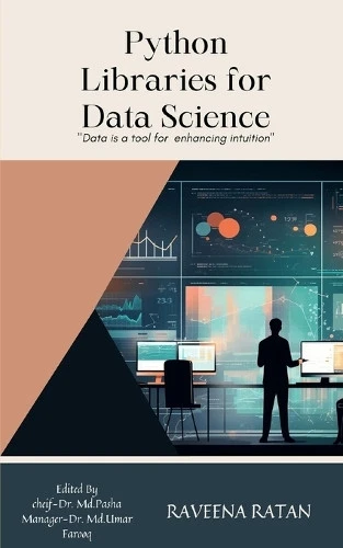 RAVEENA RATAN PYTHON Libraries for Data Science (Poche) EUR 48,69 - PicClick FR