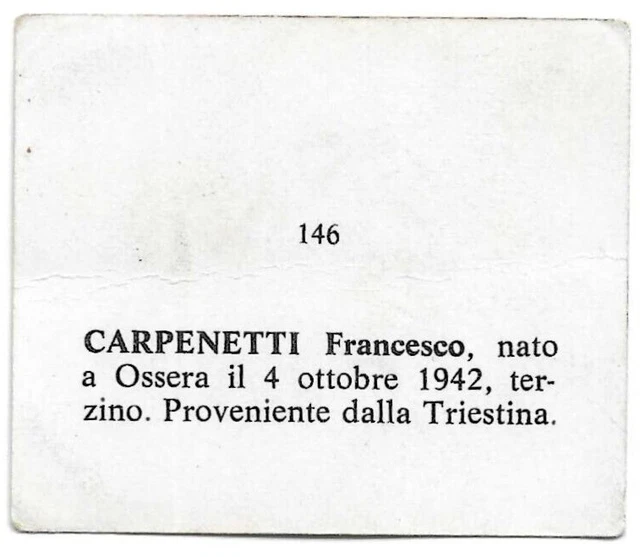 ALBUM FIGURINE CALCIATORI Imperia 1968 69 Carpenetti Francesco 146 Mai Attaccata EUR 5,00 ...