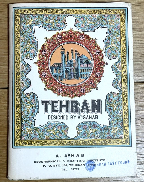 FOLDED TOURIST MAP Of Tehran 4th Ed 1959 Stamped Near East Tours £26.72 ...