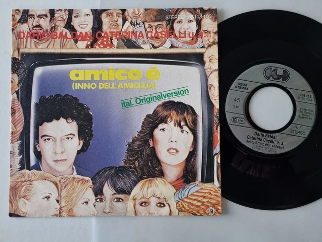 DARIO BALDAN BEMBO, Caterina Caselli u.a. - Amico e' 7'' Vinyl Germany ...