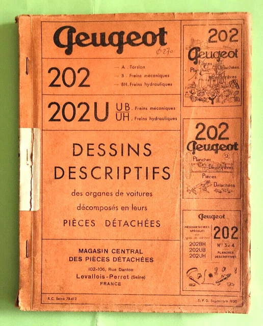 PEUGEOT 202 / manuel technique : dessins descriptifs des pièces ...