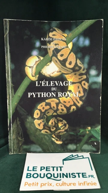 L'ÉLEVAGE DU PYTHON Royal - Karim Daoues & Philippe Gérard / Moyen Format / 1997 EUR 6,99 ...