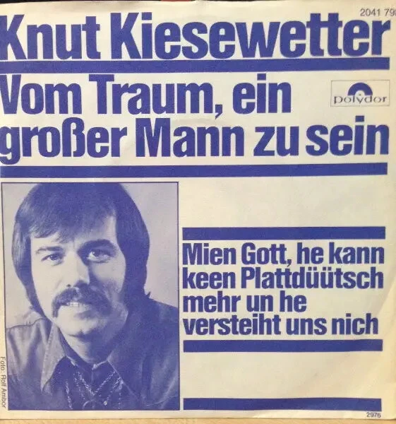 KNUT KIESEWETTER VOM Traum Ein Großer Mann Zu Sein / Mien Gott NEAR ...