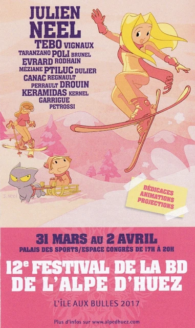 PROGRAMME NEEL JULIEN festival BD L'Alpe d'Huez 2017 (Lou...) EUR 2,50 ...