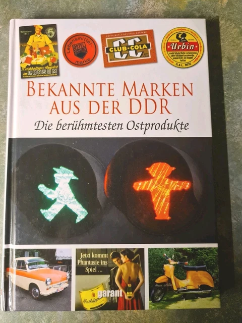 BEKANNTE MARKEN AUS der DDR: Berühmte Ostprodukte Garant | Buch ...