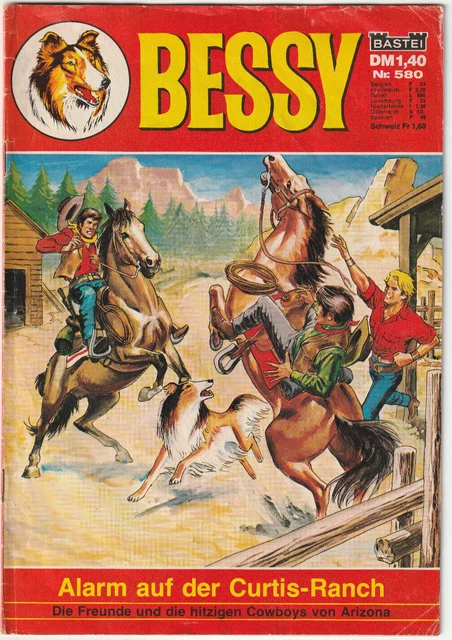 BESSY #580 Alarm auf der Curtis-Ranch, Bastei 1977 | COMIC | WESTERN ...