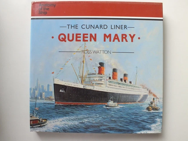 THE CUNARD LINER Queen Mary (Anatomy of the Ship) £14.00 - PicClick UK