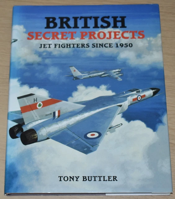 BRITISH SECRET PROJECTS - JET FIGHTERS SINCE 1950 Aircraft Aviation ...