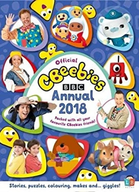 CBEEBIES OFFICIAL ANNUAL 2018 2018 Little Brother Books Limited £4.90 ...