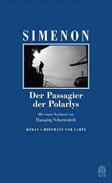 DER PASSAGIER DER Polarlys: Die großen Romane de Sime... | Livre | état ...