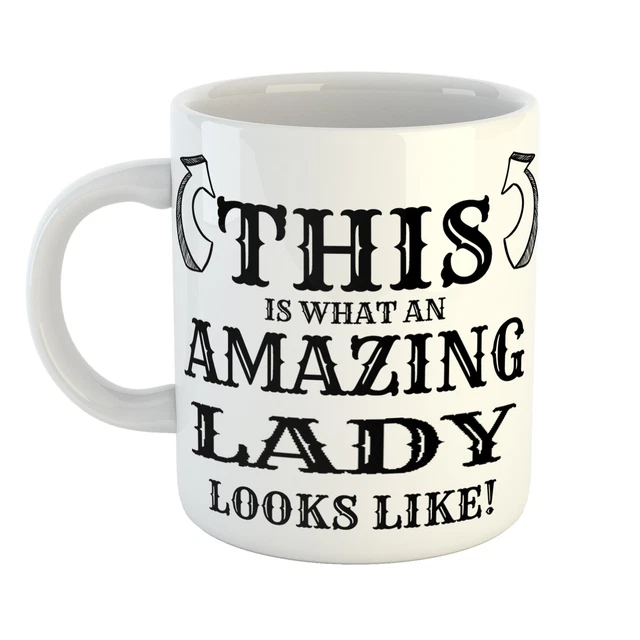 PERSONALISED THIS IS What An Amazing Lady Looks Like Mug Laugh Lounge ...