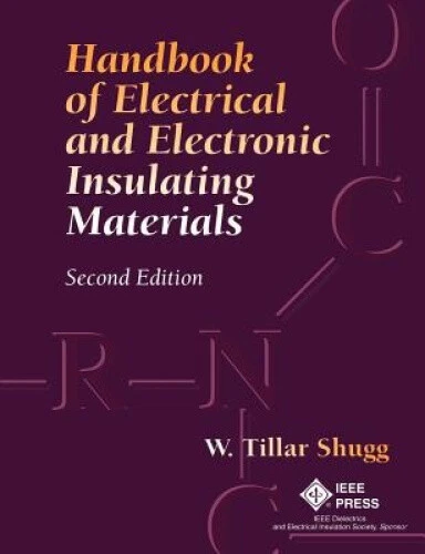 HANDBOOK OF ELECTRICAL and Electronic Insulating Materials: PC 3780 £ ...