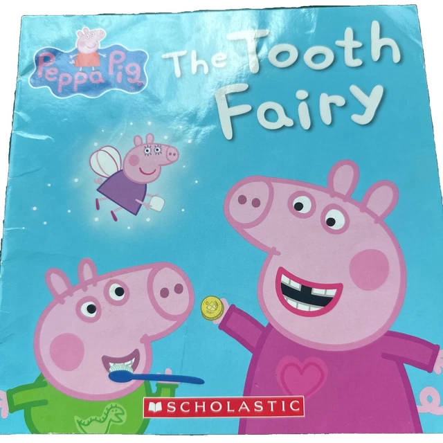 PEPPA PIG THE Tooth Fairy by Inc. Staff Scholastic (Paperback) £2.43 ...