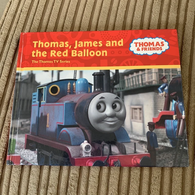 THOMAS & FRIENDS - Thomas, James & The Red Balloon Hardback Book - The ...