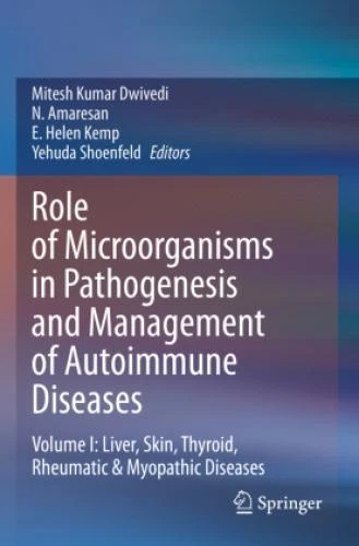 ROLE OF MICROORGANISMS in Pathogenesis and Management of Autoimmune Disease 7452 EUR 213,99 ...