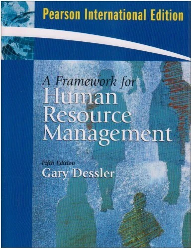 A FRAMEWORK FOR Human Resource Management-Gary Dessler, 97801371 EUR 4 ...