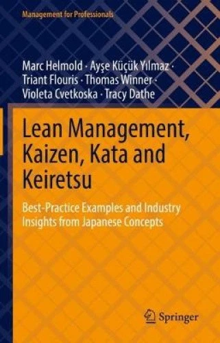 LEAN MANAGEMENT, KAIZEN, Kata and Keiretsu: Best-Practice Examples and ...